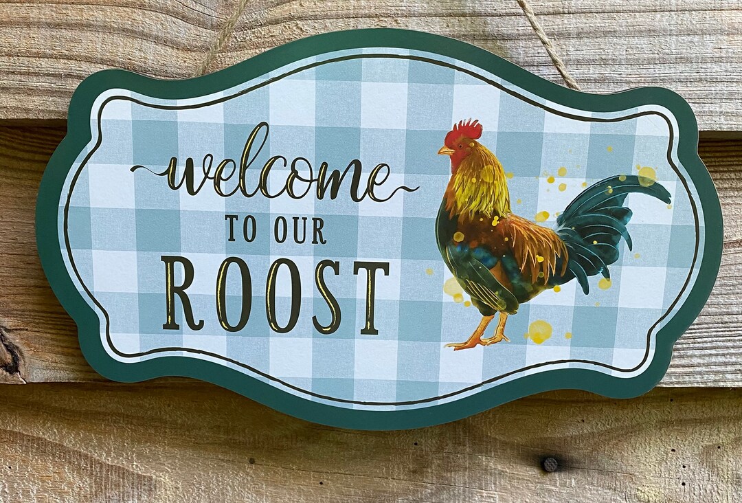 Welcome to Our Roost Sign Farmhouse Decor Wreath Decor Wreath ...