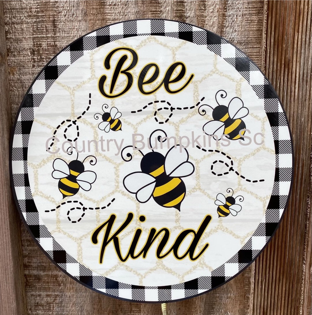 Bee Kind Sign Farmhouse Decor Wreath Sign Wreath Attachment Wreath ...
