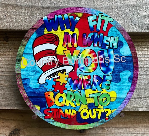 Why Fit in When You Were Born to Stand Out Wreath Sign Wreath - Etsy