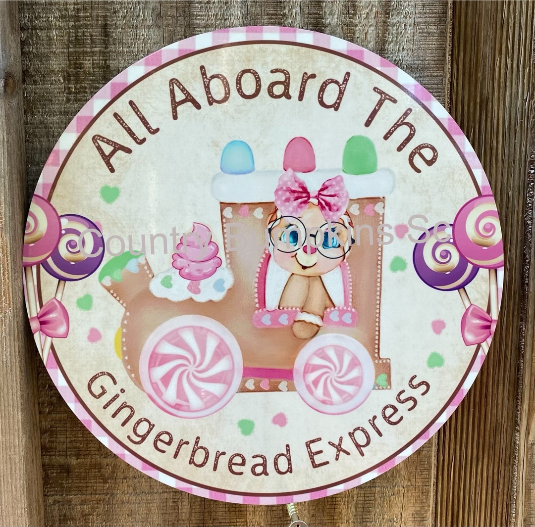 All Aboard the Gingerbread Express Sign Farmhouse Decor Wreath Sign ...