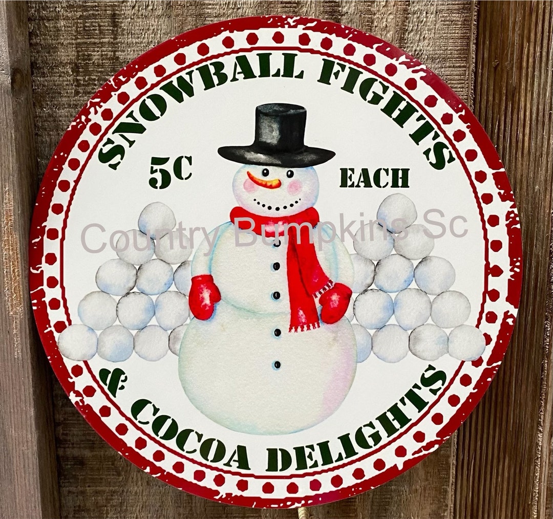 Snowball Fights and Chocolate Delights Sign Farmhouse Decor Wreath Sign ...