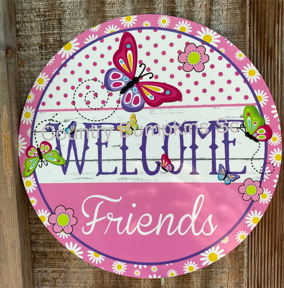Welcome Friends Butterfly Sign Farmhouse Decor Wreath Sign Wreath ...
