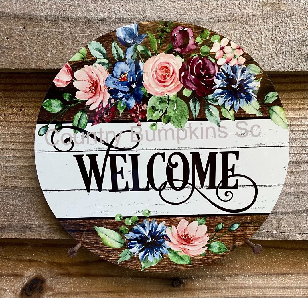 Welcome Sign With Flowers Farmhouse Decor Wreath Sign Wreath Attachment ...