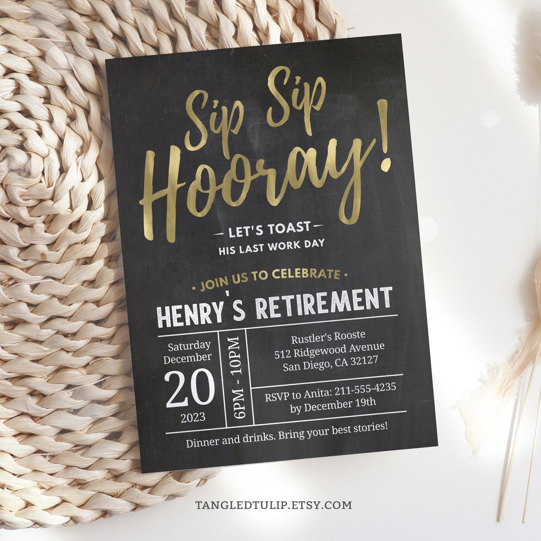 Sip Sip Hooray Retirement Invitation | Gold Chalkboard Retirement Party ...