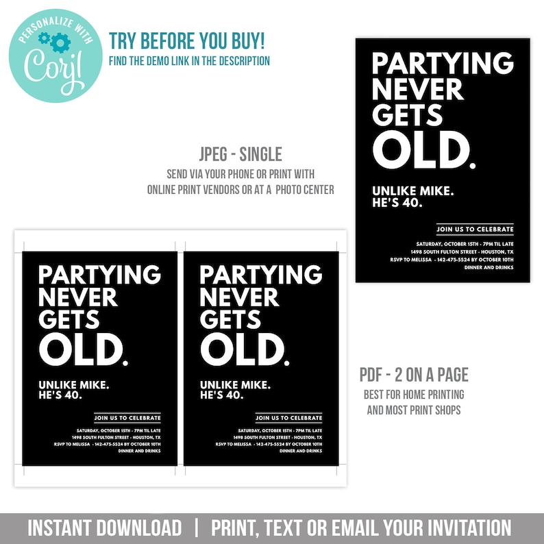 Funny Getting Old 40th Birthday Invitation | Partying Never Gets Old ...