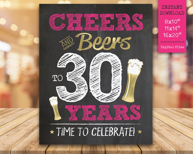 30th Birthday Sign Cheers And Beers To 30 Years Printable Etsy