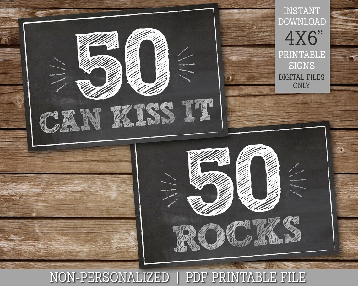 50th Birthday Signs 50 Sucks 50 Rocks 50 Blows 50 Can Kiss - Etsy