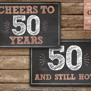 50th Birthday Signs, 50 Sucks, 50 Rocks, 50 and Still Hot, Cheers to 50 ...
