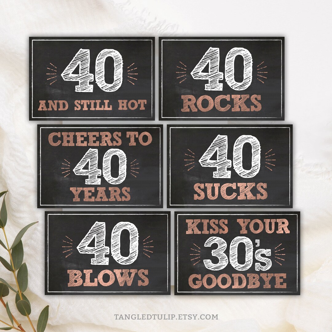 40th Birthday Signs, 40 Sucks, 40 Rocks, 40 Blows, Cheers to 40 Years ...