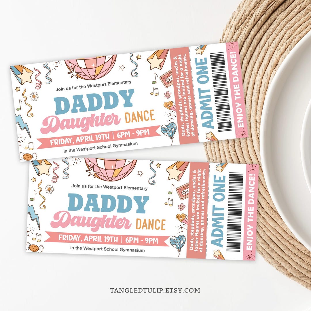 Editable Daddy-daughter Dance Tickets, School Daddy Daughter Dance ...