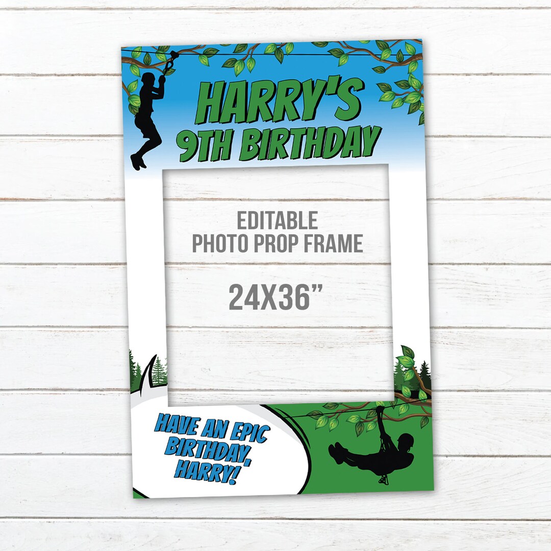 Ziplining Birthday Photo Prop Frame, Editable Ziplining Party Photo ...