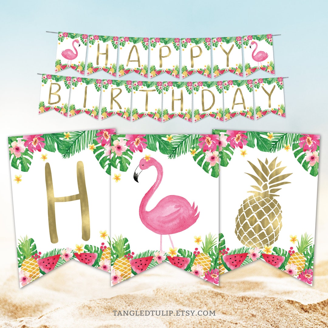 Tropical Happy Birthday Banner DIY Bunting Flamingo Pineapple Party ...