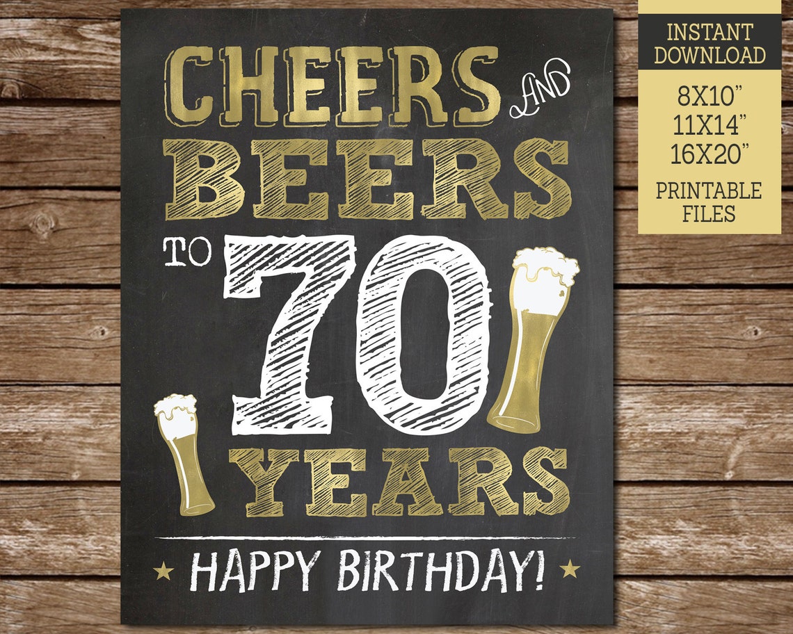 Cheers And Beers To 70 Years Sign Mens 70th Birthday Party Etsy