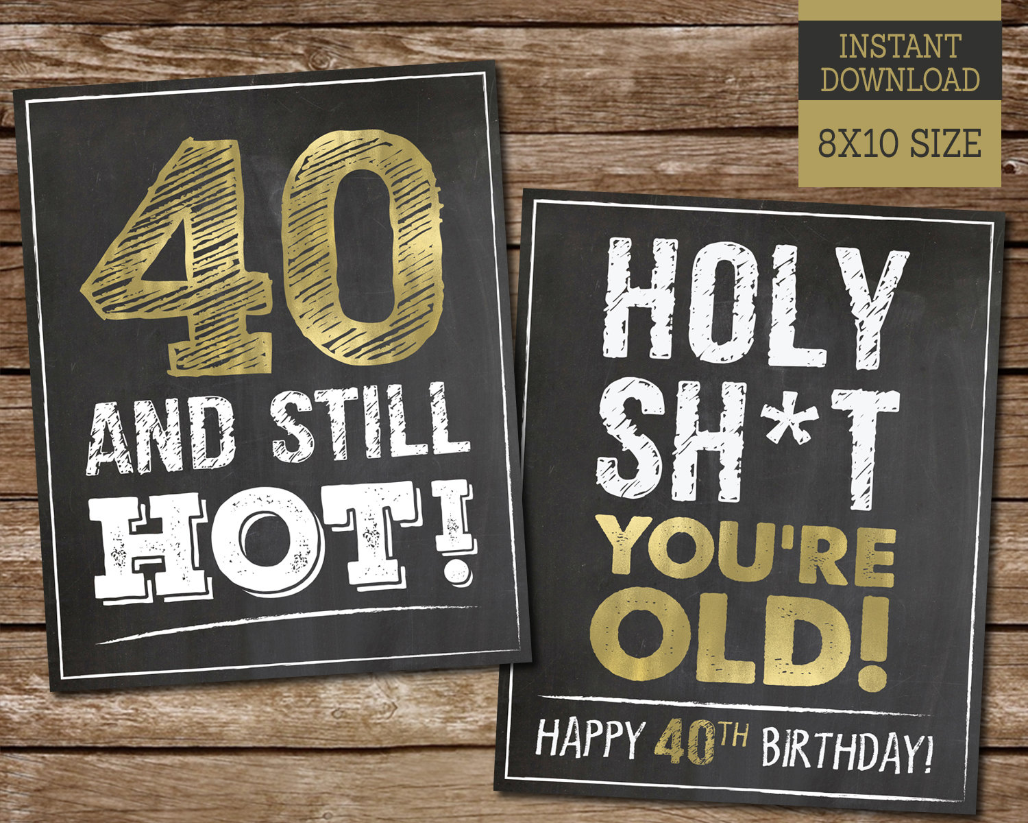 40 And Still Hot Forty The Ultimate F Word 40th Birthday | Etsy