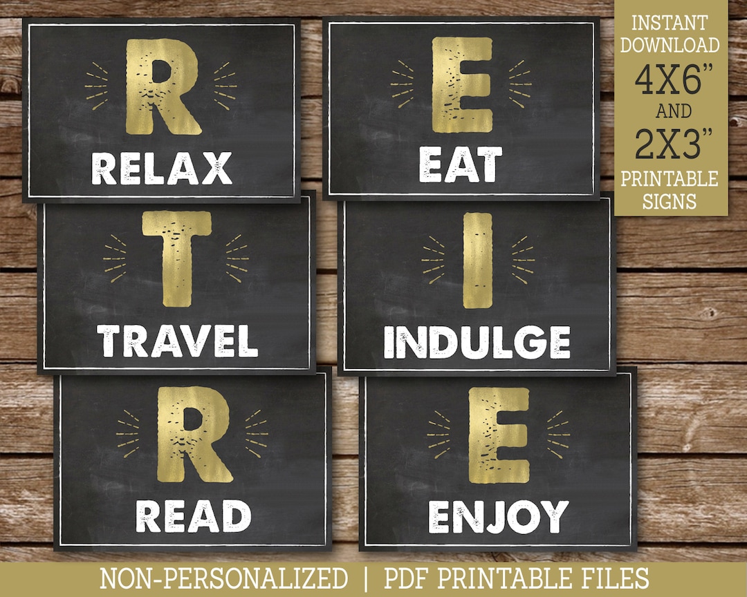 Retirement Celebration Signs Relax Eat Travel Indulge - Etsy