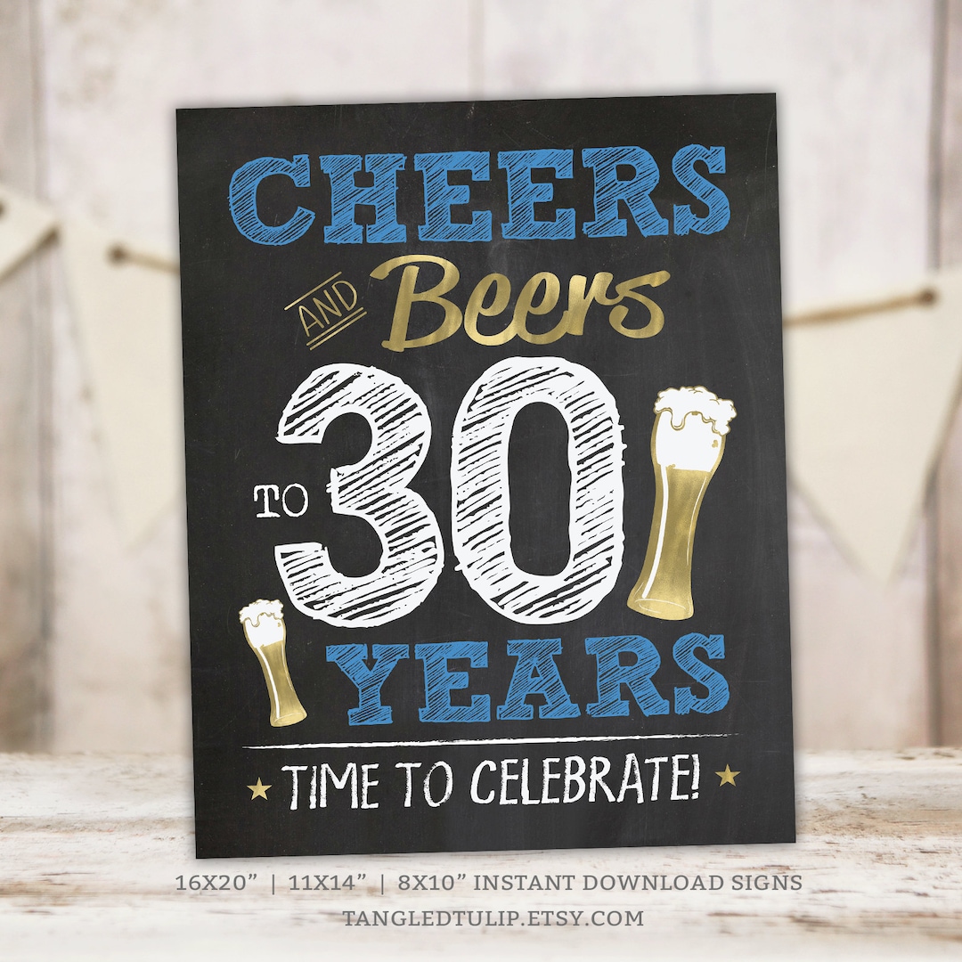 Cheers and Beers to 30 Years Sign 30th Birthday Chalkboard Gold Blue ...