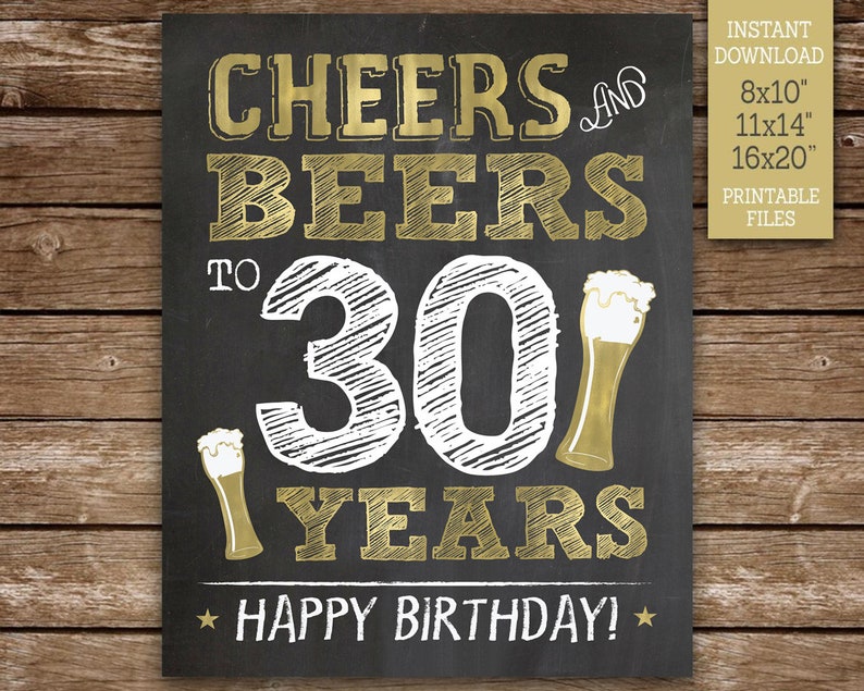 Cheers And Beers To 30 Years Printable Sign 30th Birthday Etsy