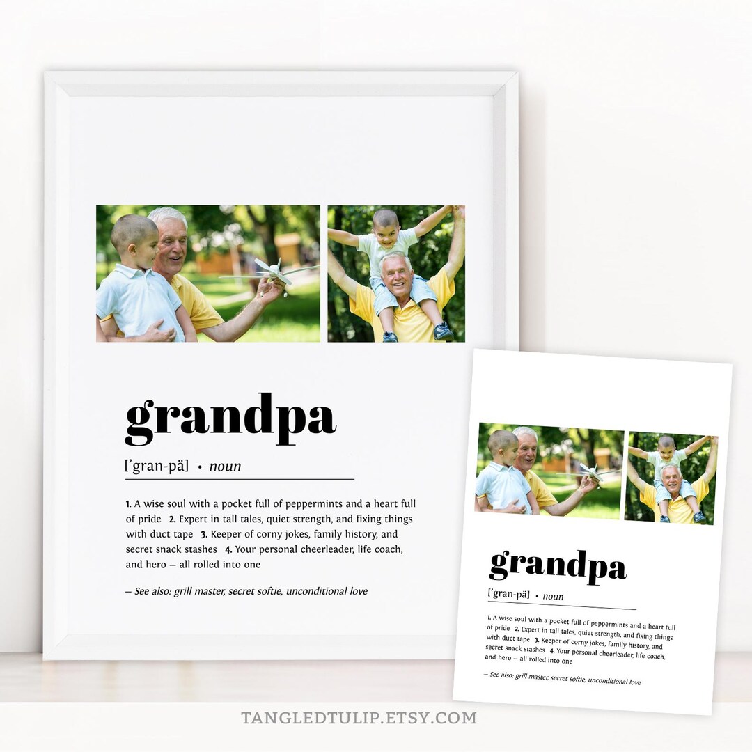Editable Grandpa Definition Sign With Photos, Grandfather Dictionary ...