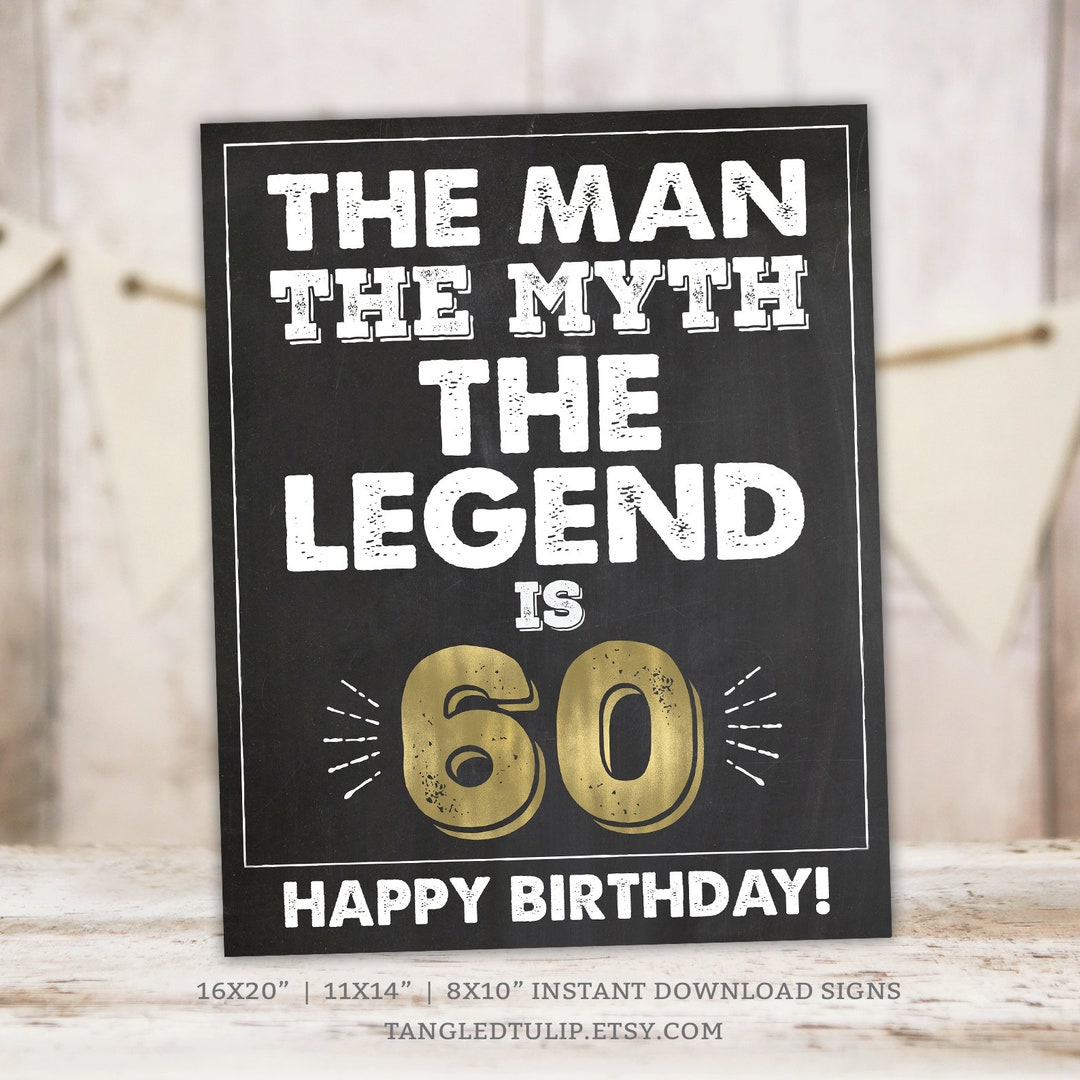 60th Birthday Decorations the Man the Myth the Legend Gold Chalkboard ...