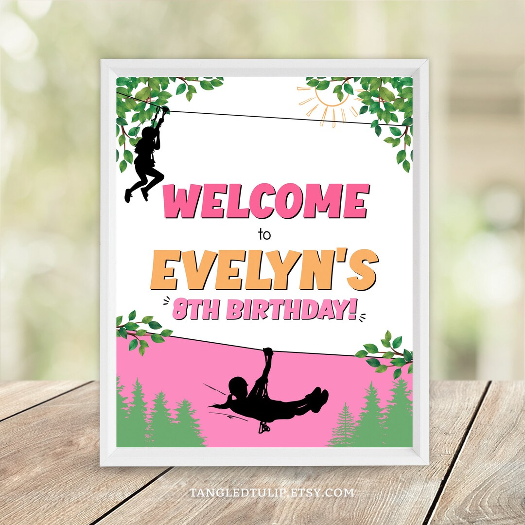 Editable Ziplining Birthday Welcome Sign, Girl Zipline Party Sign, Pink ...