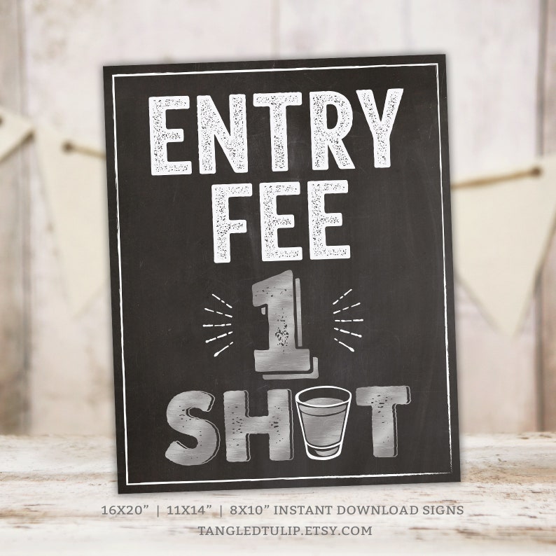Entry Fee One Shot Sign | Birthday Welcome Shots | Party Welcome ...