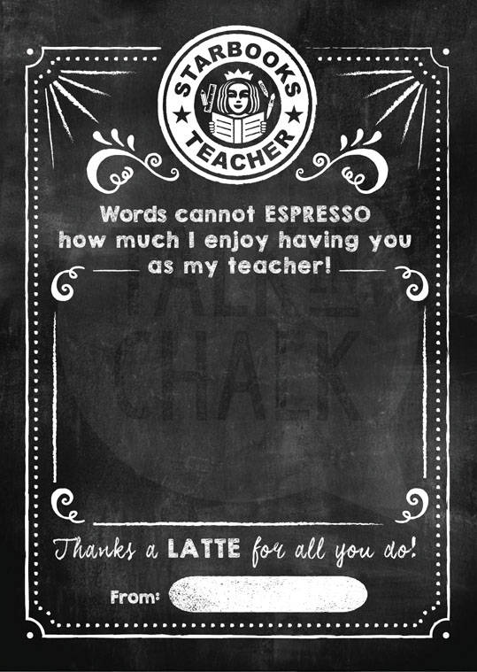 Starbucks Teacher Appreciation Printable