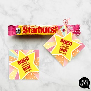 Starburst Candy Tag Printable Burst of There Be the Star You Are ...