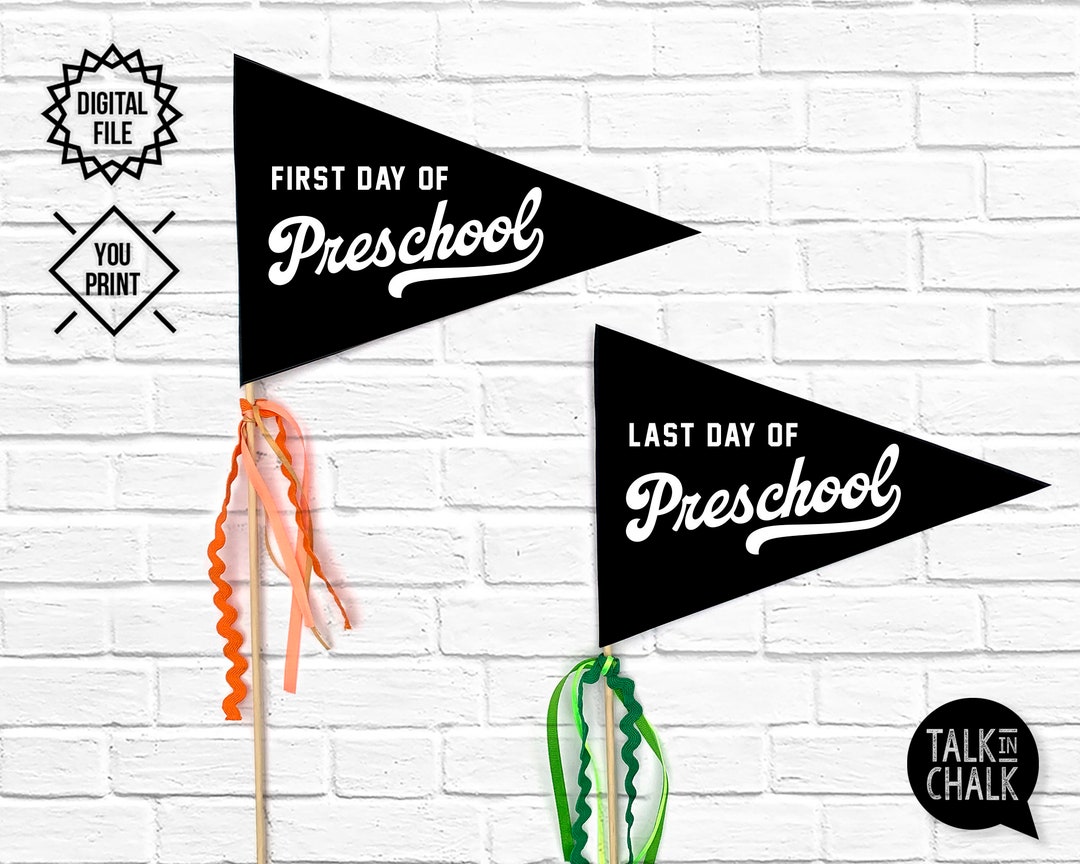 First Day of Preschool PRINTABLE Pennant Back to School School Flag DIY ...