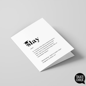 SLAY Graduate PRINTABLE Card High School, College Graduation Card Class ...