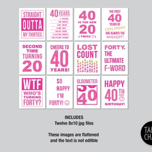 Funny 40th Birthday Sign Pack PRINTABLES, 12 Designs EASY to PRINT Last ...