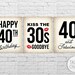 40th Birthday PRINTABLE Sign Pack, 40 and Fabulous, Kissing the 30's ...