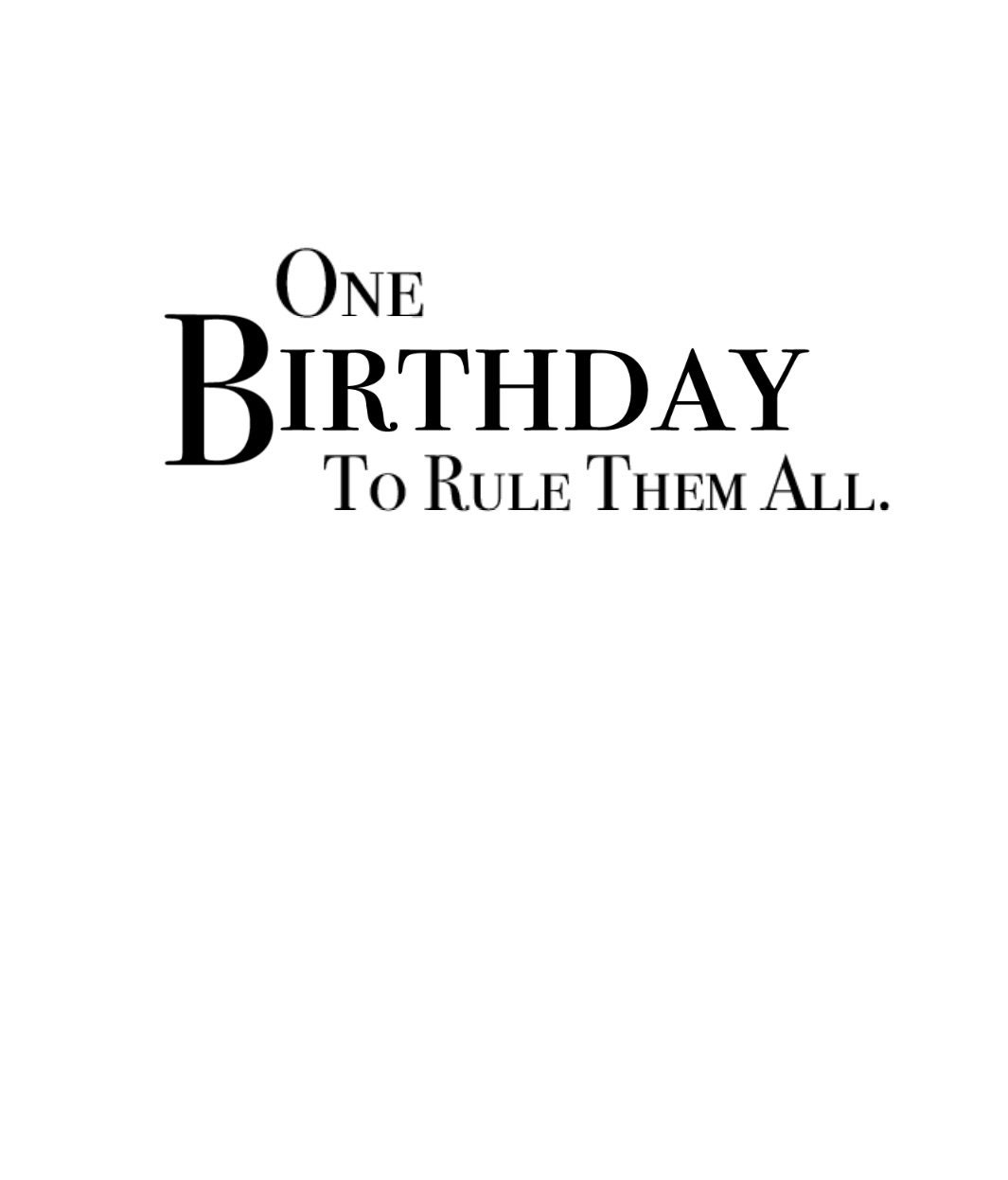 Happy Birthday one Birthday to Rule Them All Inside Message Birthday Card - Etsy