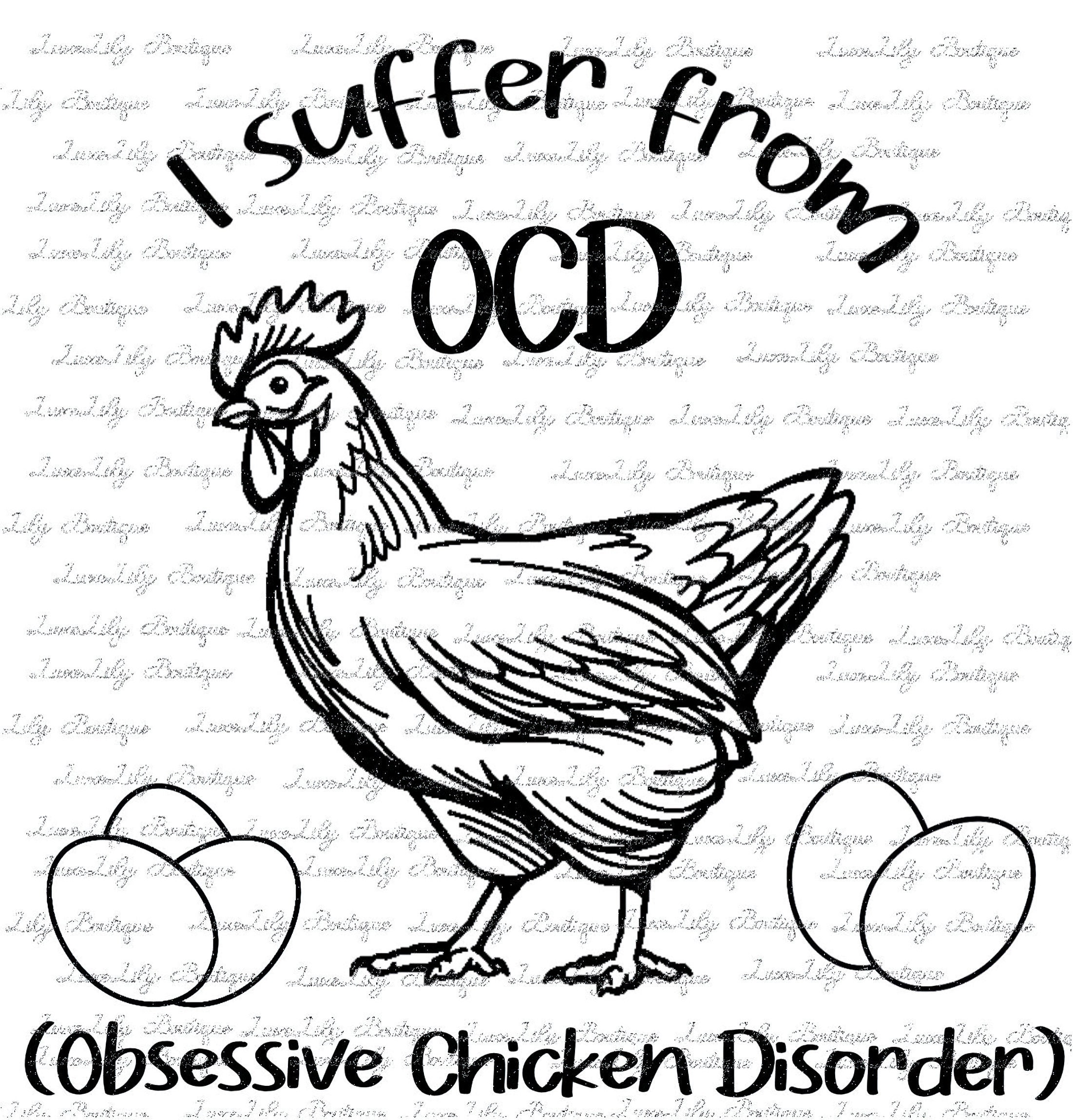 Obsessive Chicken Disorder SVG, Chicken Lover, OCD, Funny - Etsy
