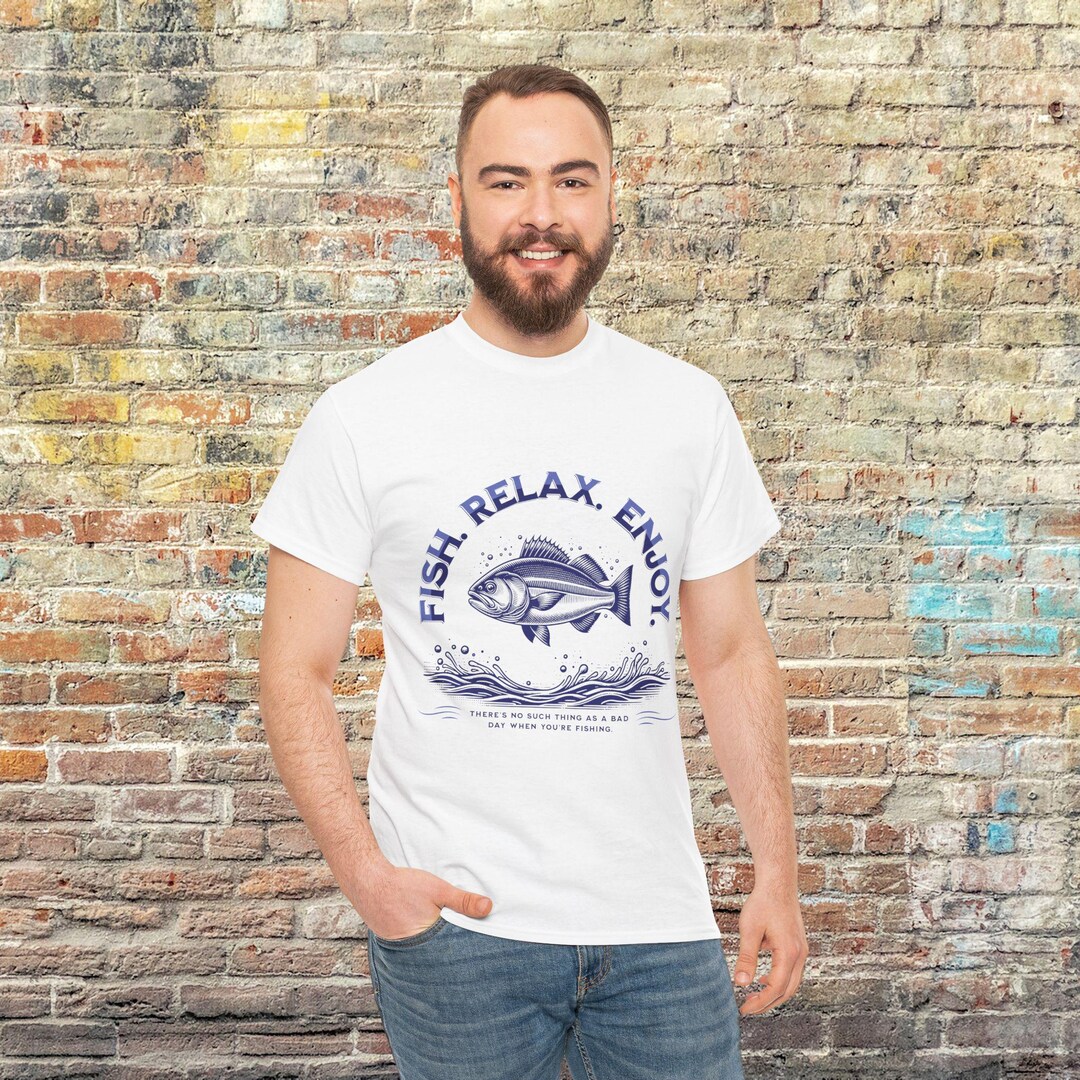 Charming Fishing T-shirt for Men & Women, No Such Thing as a Bad Day ...