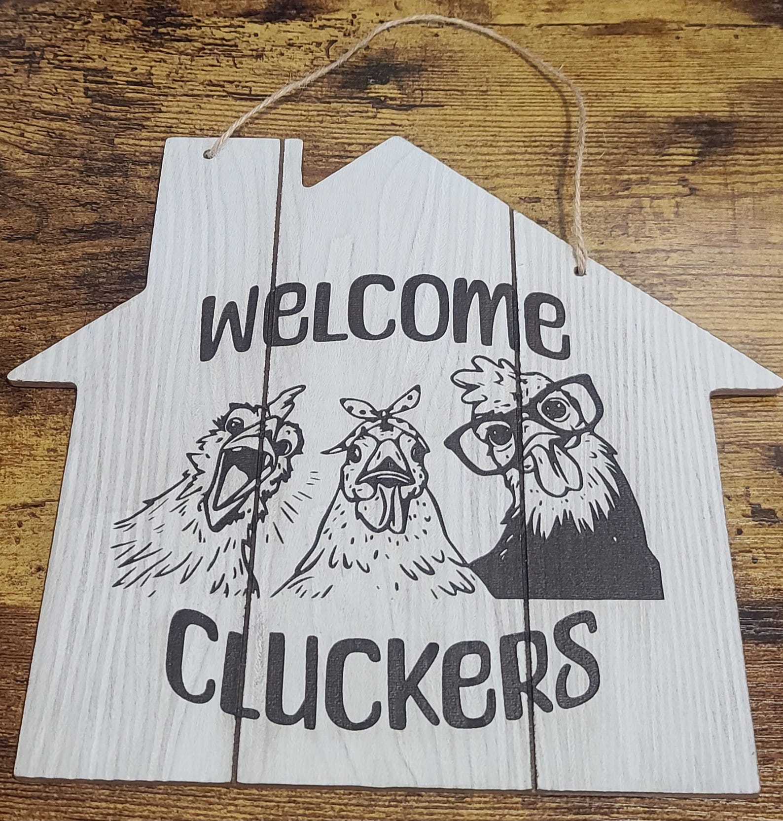 Laser-cut Hanging Chicken Welcome Sign "welcome Cluckers", Chicken ...
