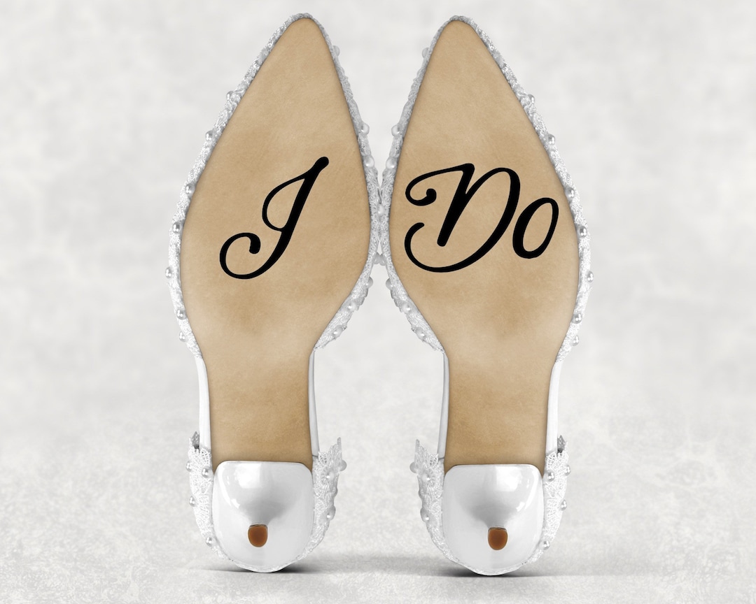 Set of 2 ‘I Do’ Wedding Shoes Vinyl Decal, Label, Wedding, Marriage ...