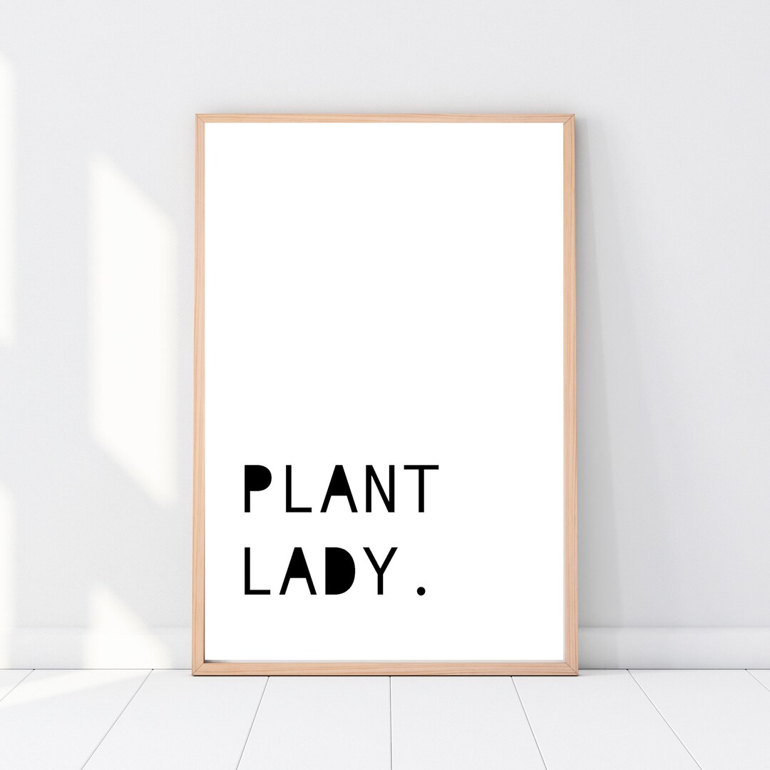 Plant Lady Print, Printable Wall Art, Wall Decor, Digital Print ...