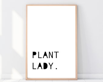 Plant Lady Digital Print Printable Wall Art Home Decor Office Decor ...