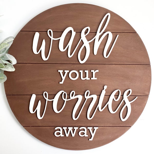 Wash Your Worries Away Sign - Etsy
