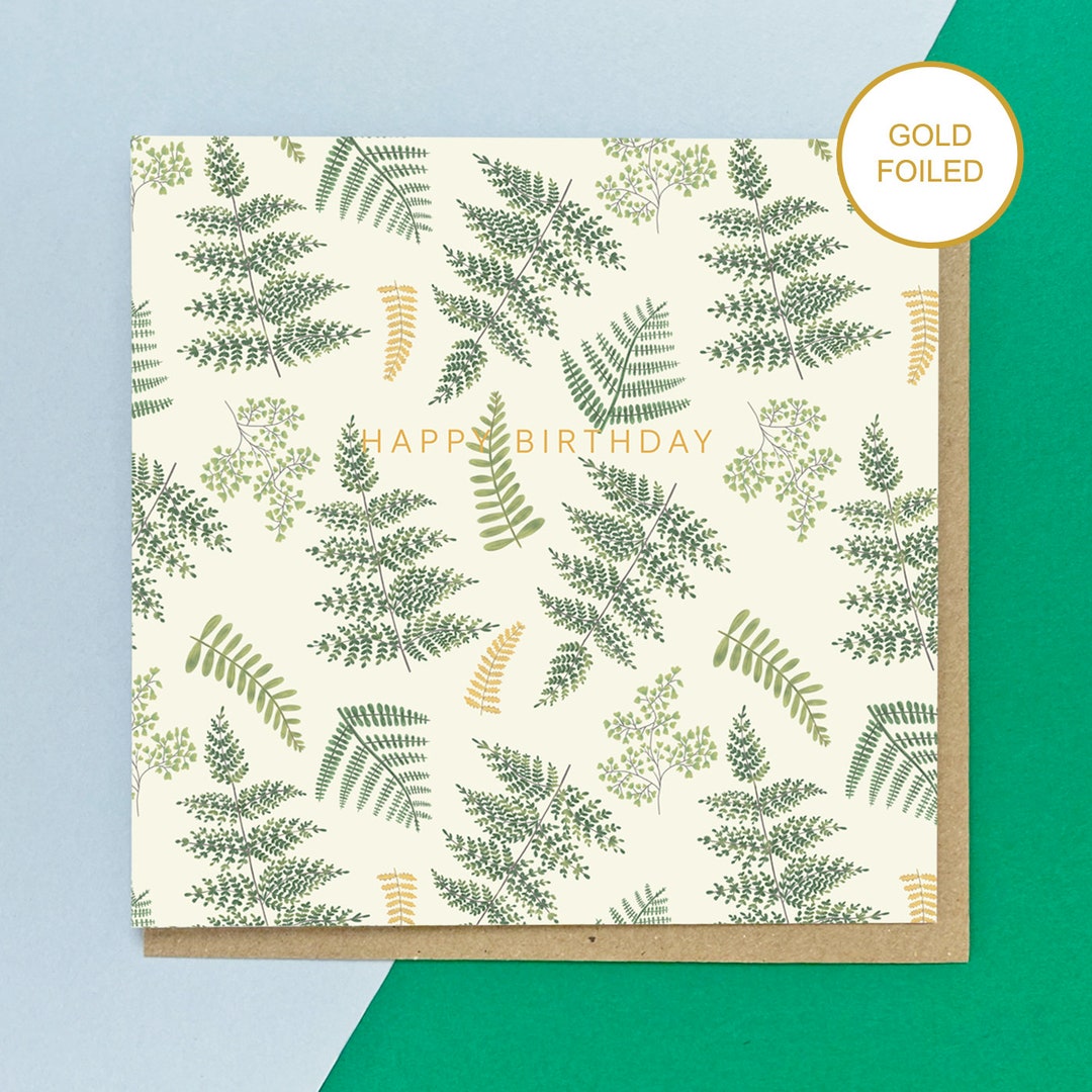 Fern Birthday Card, Botanical Birthday Card, Birthday Card With Gold ...