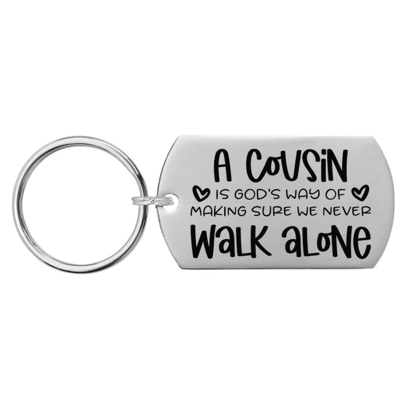 Cousin Keychain Gift, A Cousin is God’s Way Quote, Personalized Back ...
