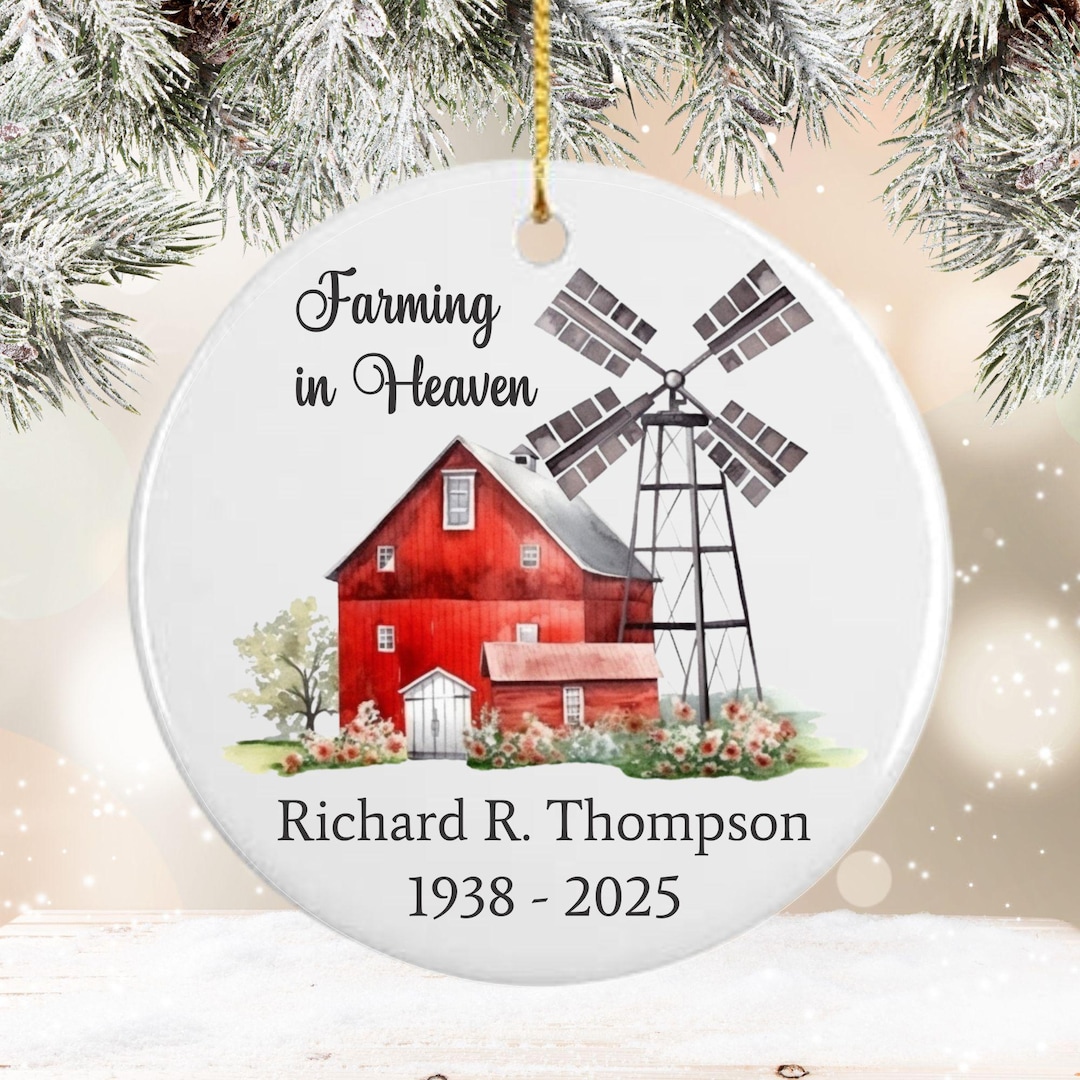 Farming in Heaven Memorial Ornament Back Can Be Customized Sympathy ...