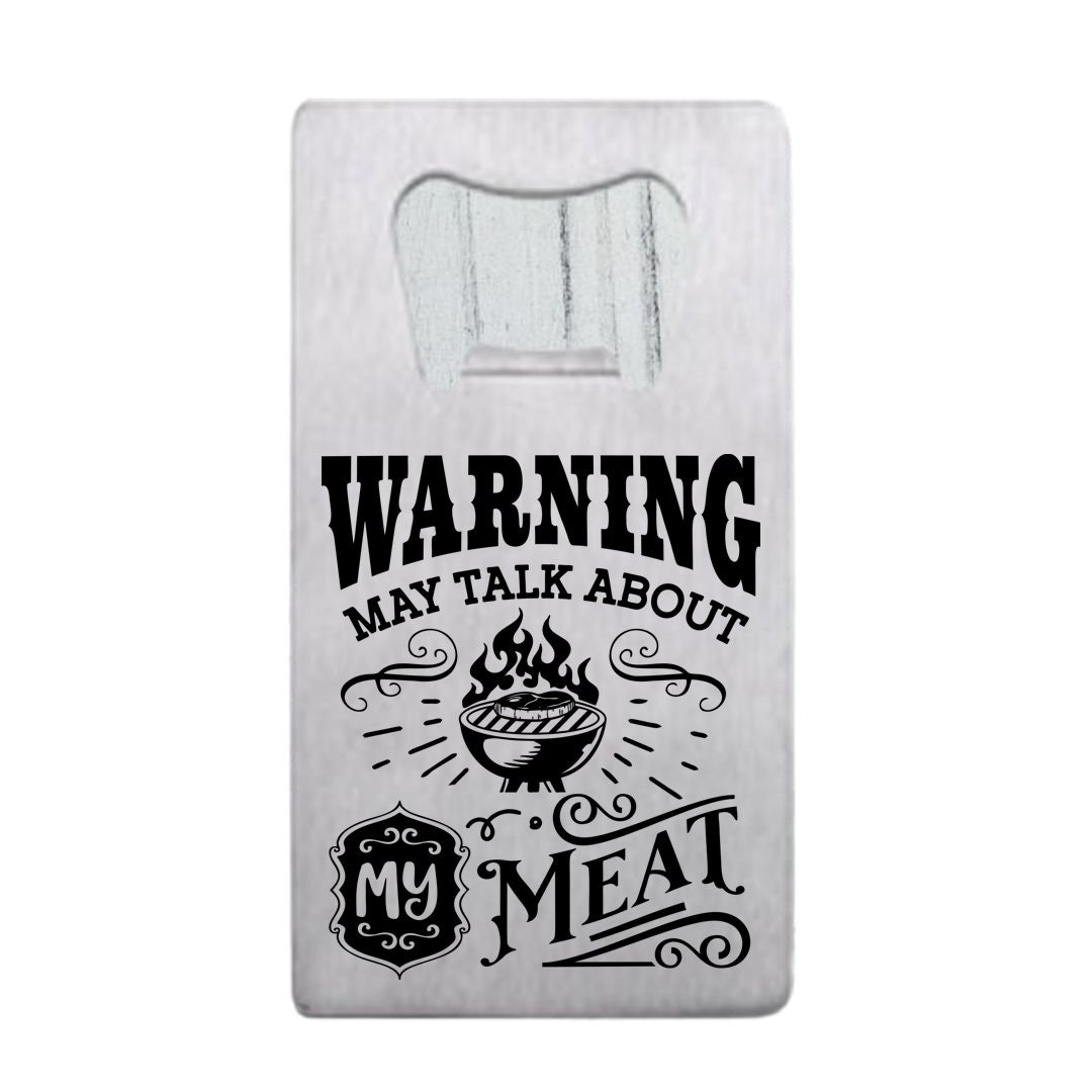 Warning May Talk About My Meat Funny Husband Boyfriend Smoker Smoked ...