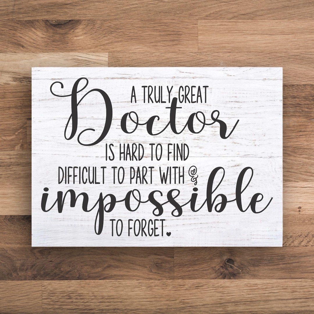 Personalized A Truly Great Doctor is Hard to Find Difficult to Part ...
