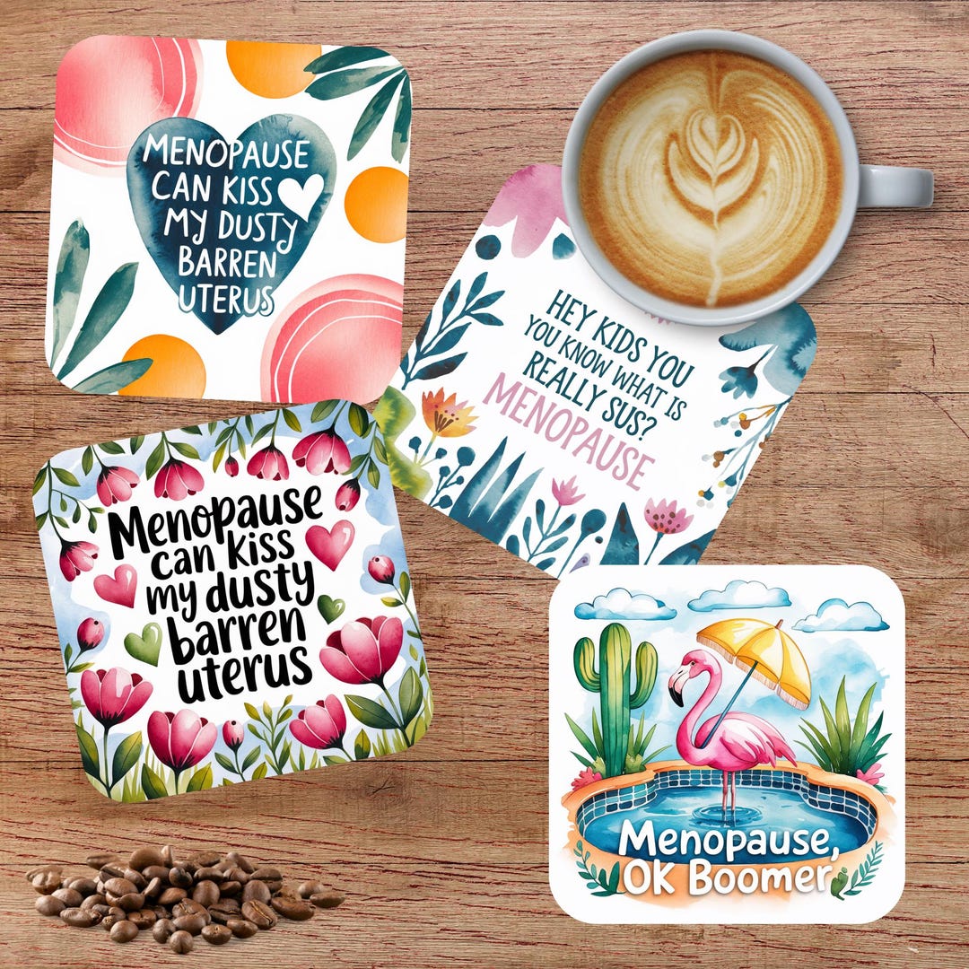 Menopause Perimenopause Snarky Funny Custom Coasters, Gift for Moms ...