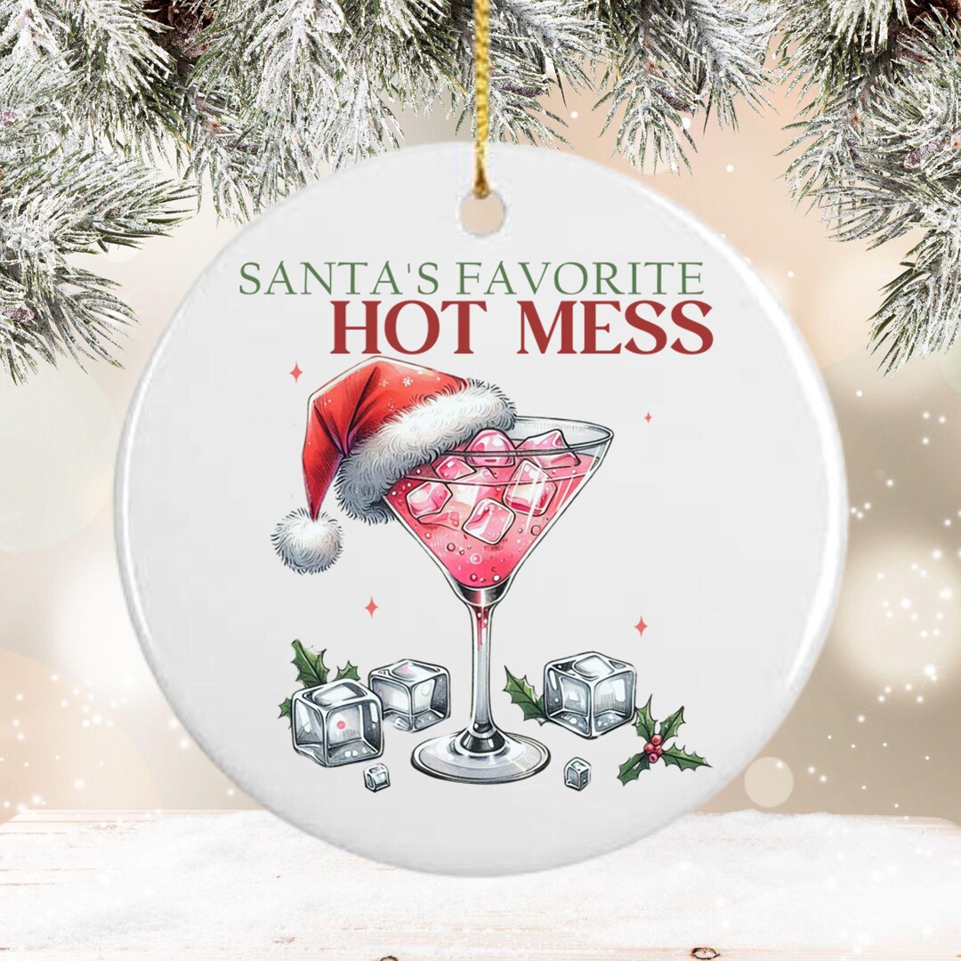 Funny Santa's Favorite Hot Mess Christmas Ornament Gift Back Can Be ...