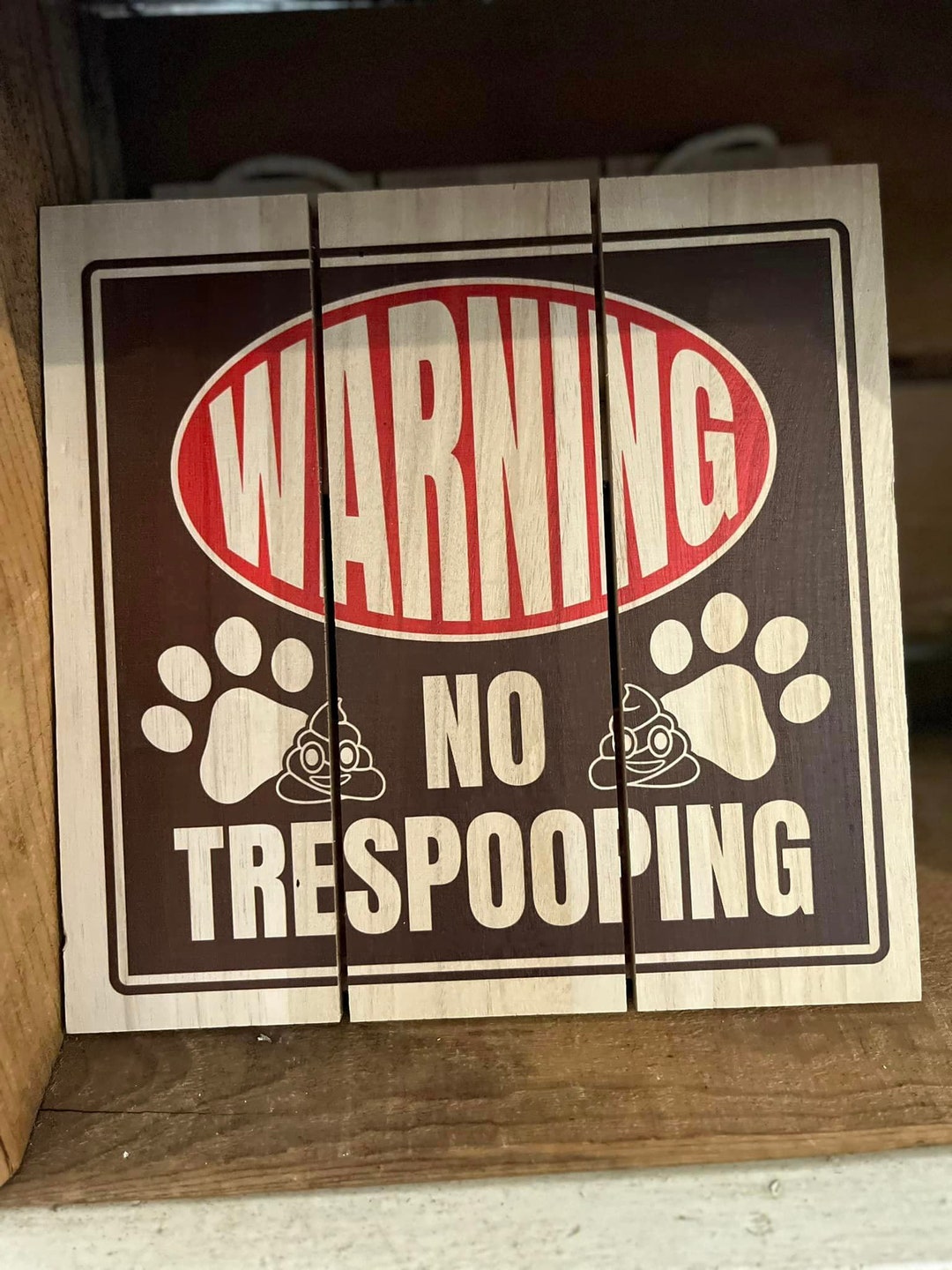 Warning No Trespooping Dog Poop Crap in the Yard Funny Welcome Inside ...