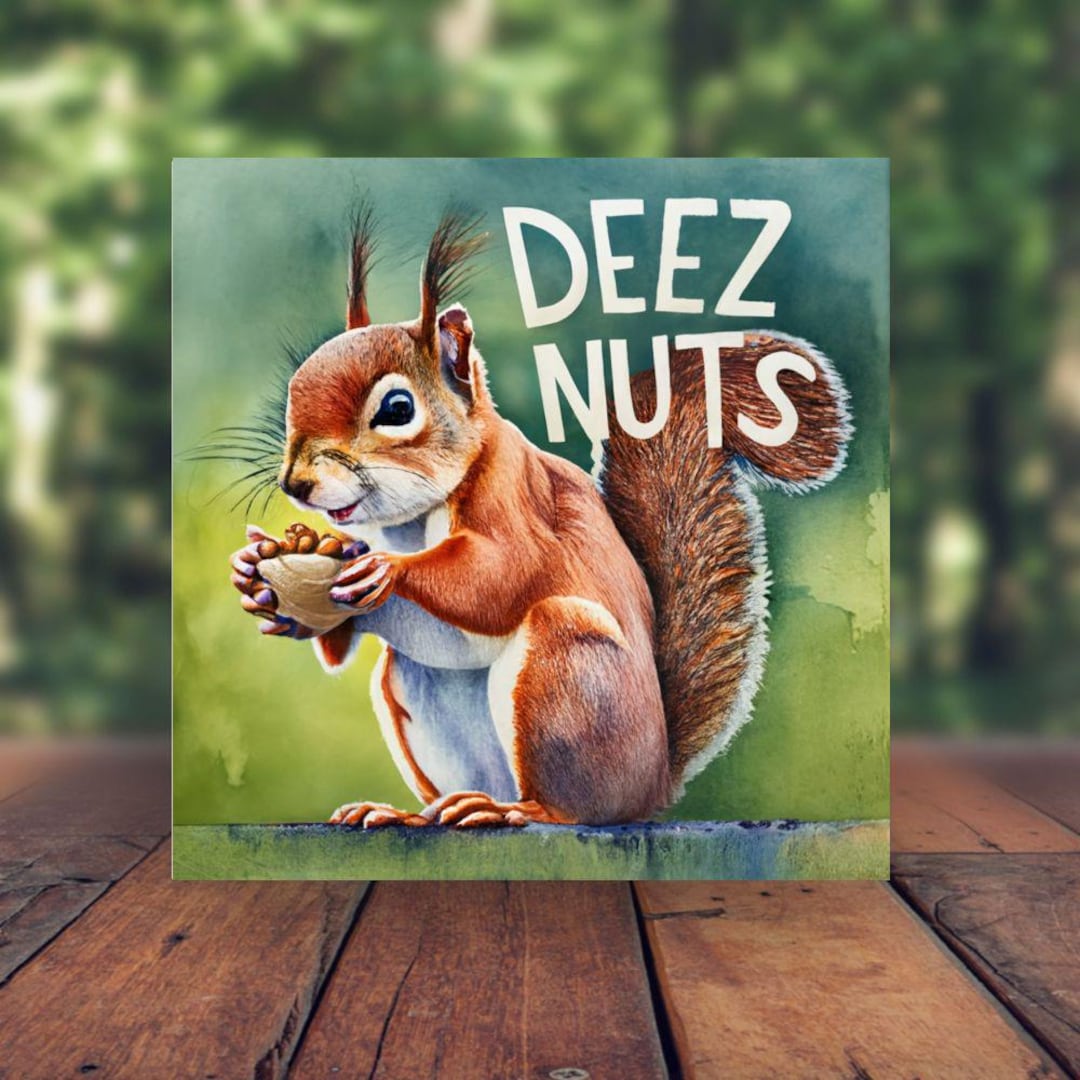 Funny Deez Nuts Squirrel Sign Gift for Friends Husband Man Cave Den Bar ...