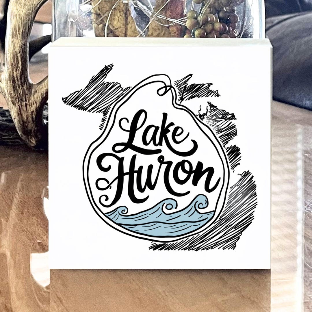 Lake Huron Michigan Sign Multiple Sizes Styles to Choose Mitten State ...
