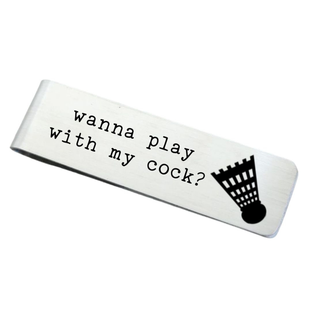 Wanna Play With My Cock Badminton Shuttlecock Funny Stainless Steel